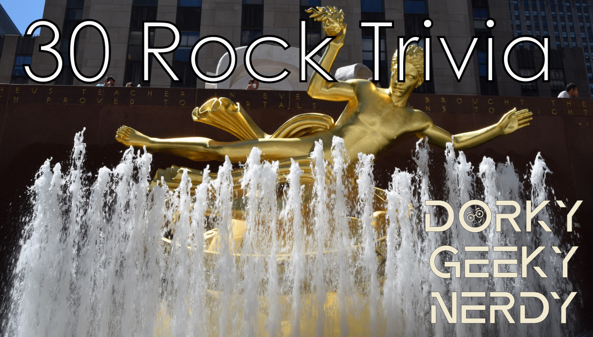 30 Rock Trivia | Dorky Geeky Nerdy Trivia Podcast #271